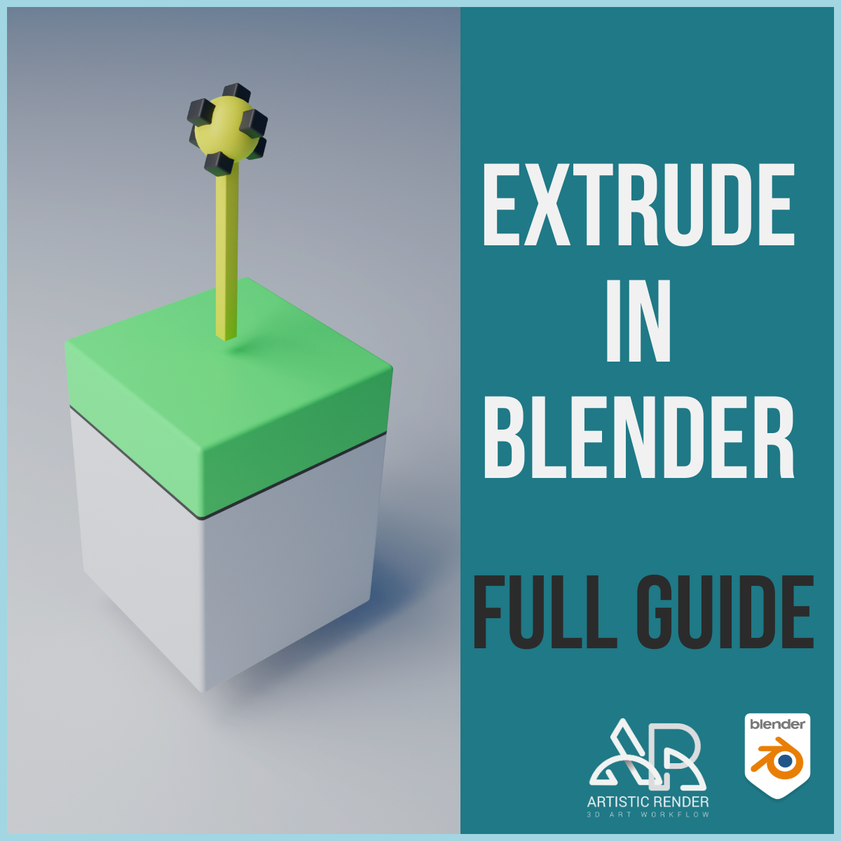 Extrude in Blender: Basics, along curve, circles, manifold and more ...