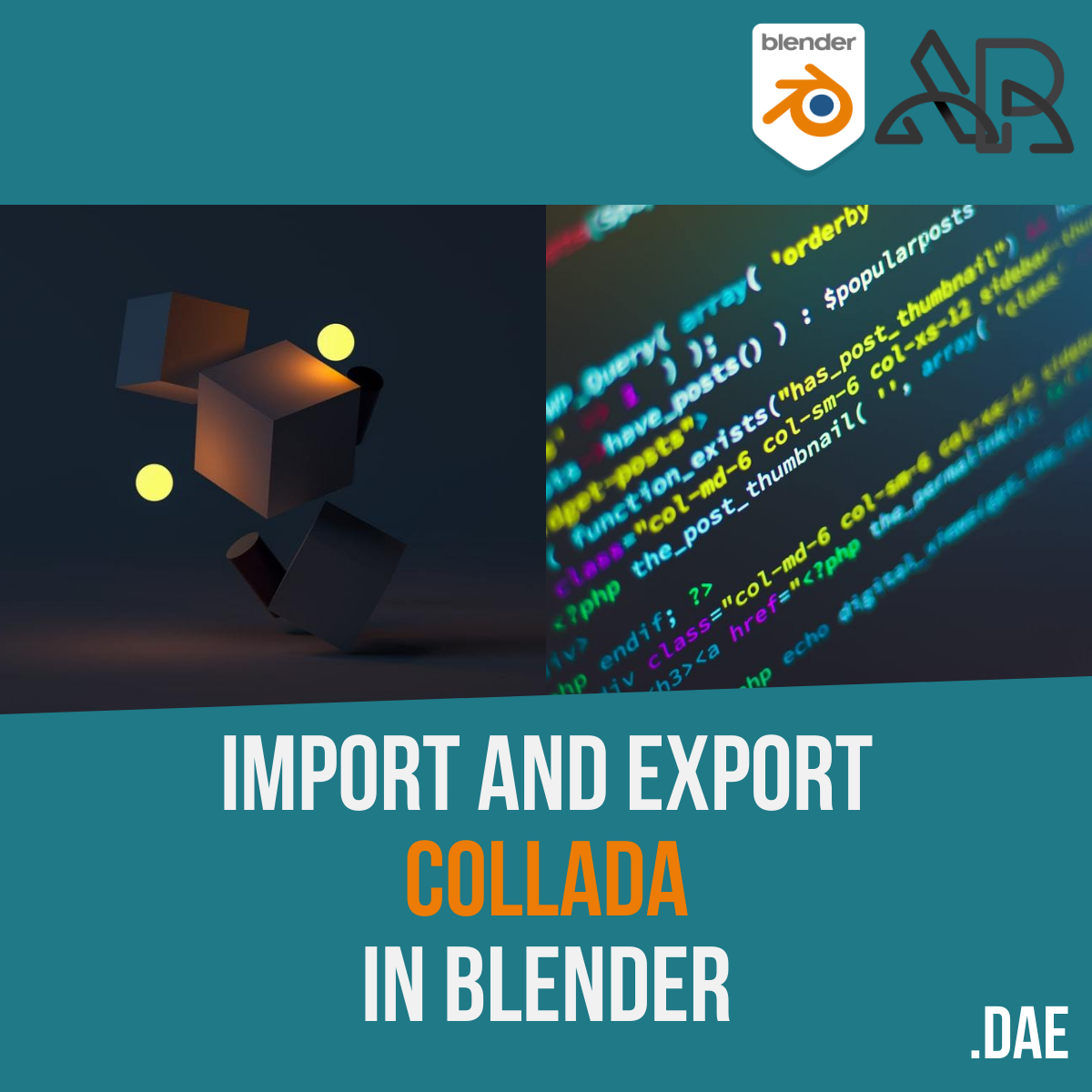 Importing and Exporting Collada(.dae) in Blender - Artisticrender.com