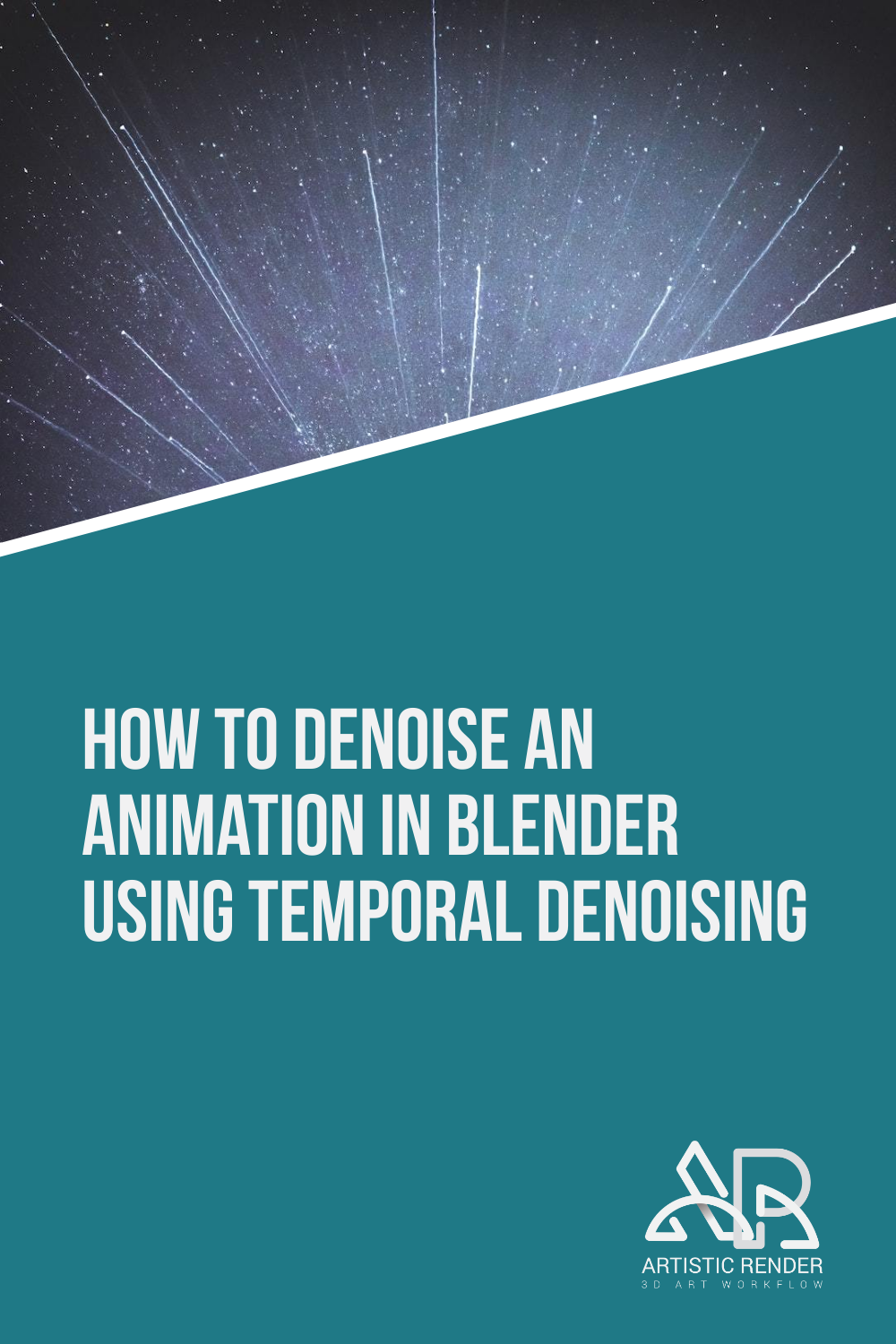 How to denoise an animation in Blender using temporal denoising - Artisticrender.com