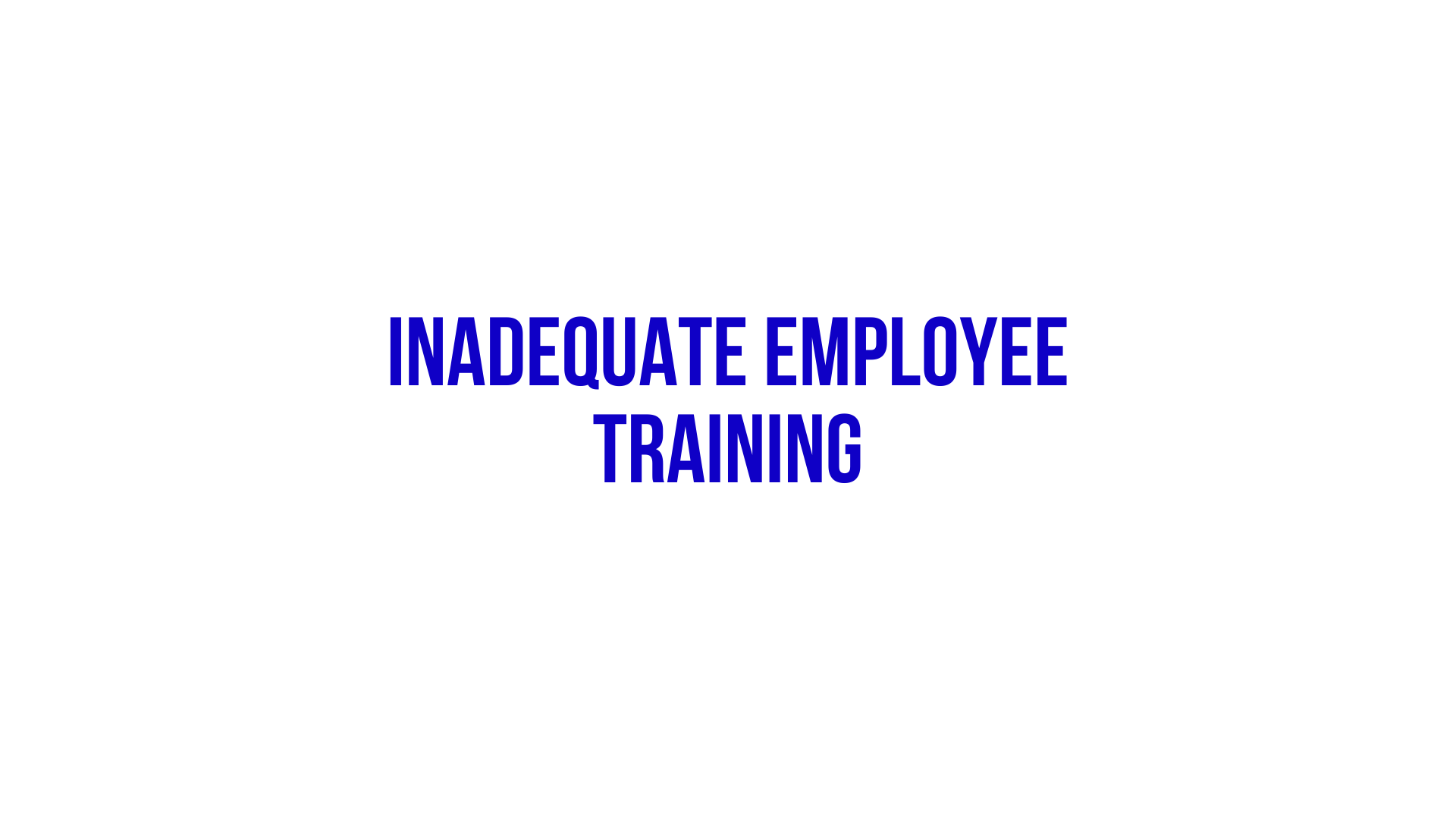 How to solve “Inadequate employee training” in a team? - TeamBuild