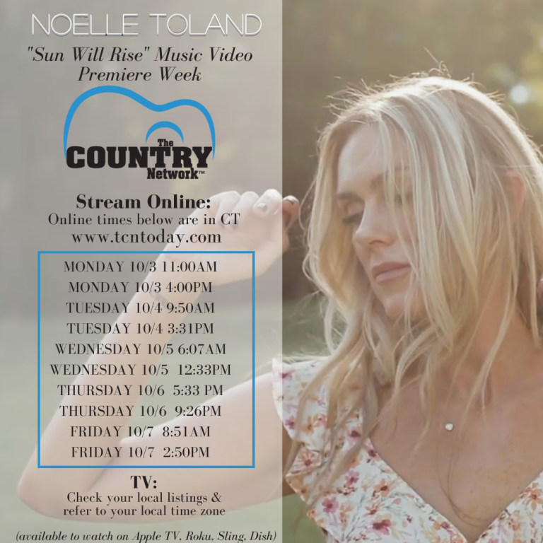 Passionately Captivating Country Artist Noelle Toland Debuts Music ...