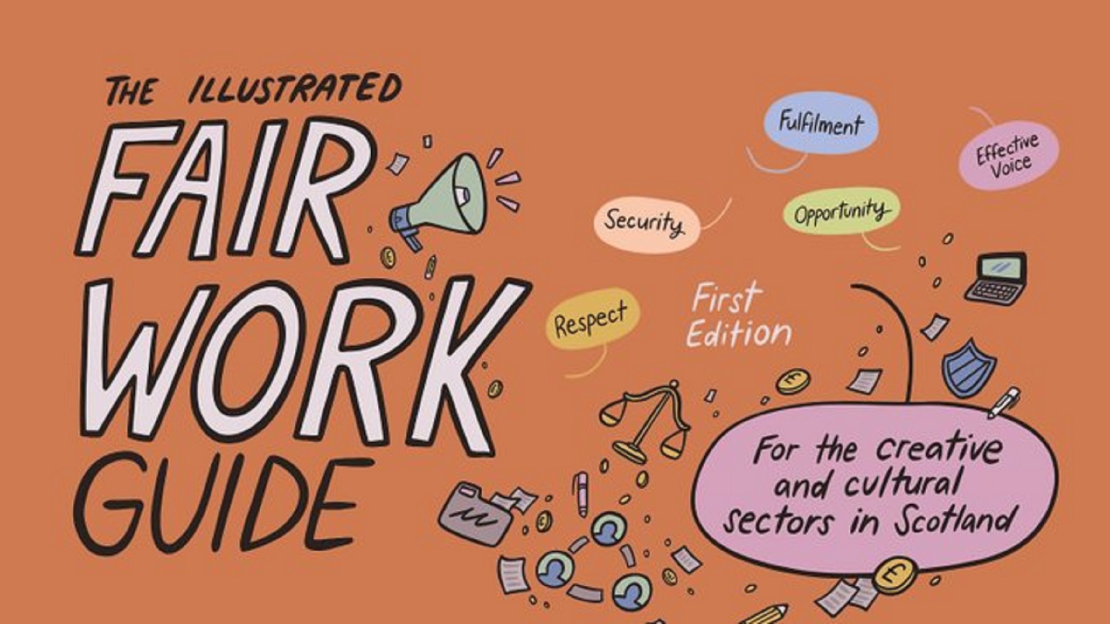 An illustrated guide to Fair Work for the creative and cultural sectors ...