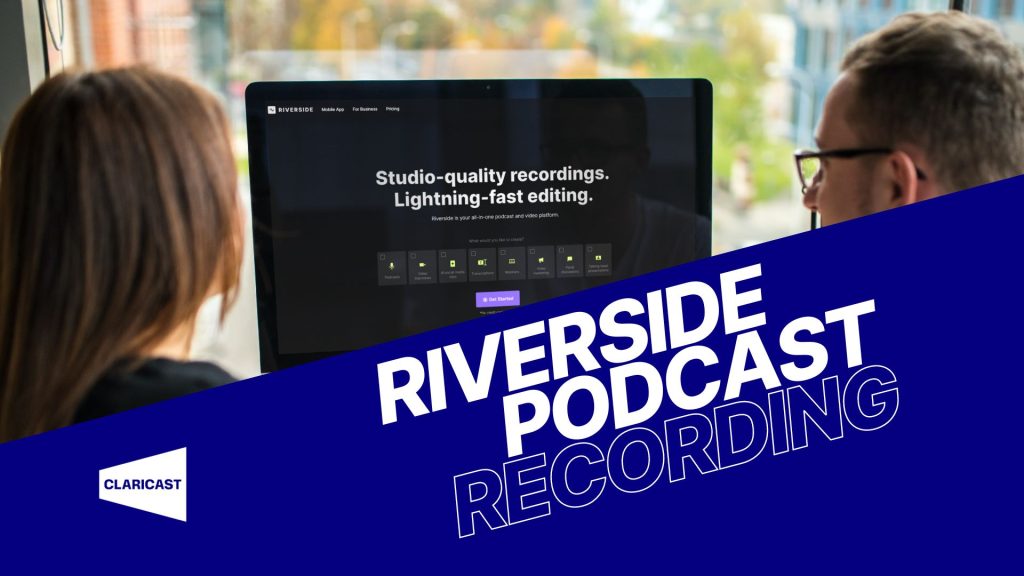 How To Use Riverside For Podcast Recording (Easy Guide) | Claricast