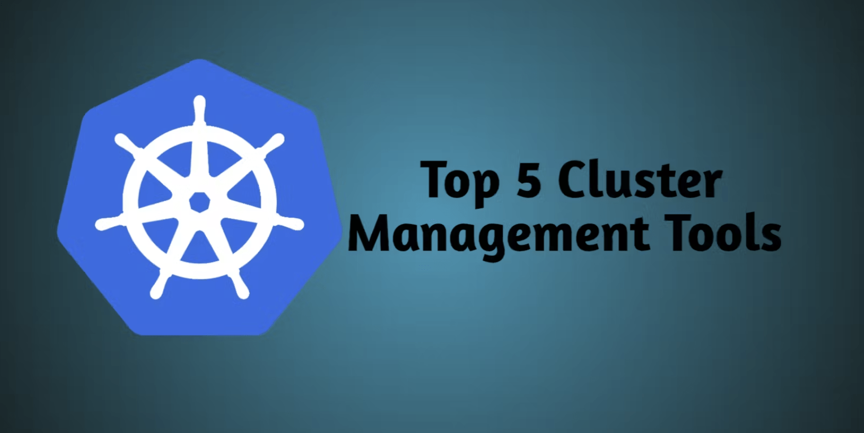 Top 5 Cluster Management Tools for Kubernetes in 2023 – Collabnix