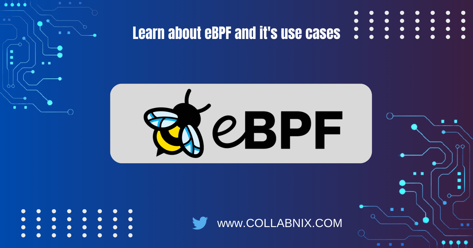 What is eBPF? How it Works & Use Cases - Collabnix