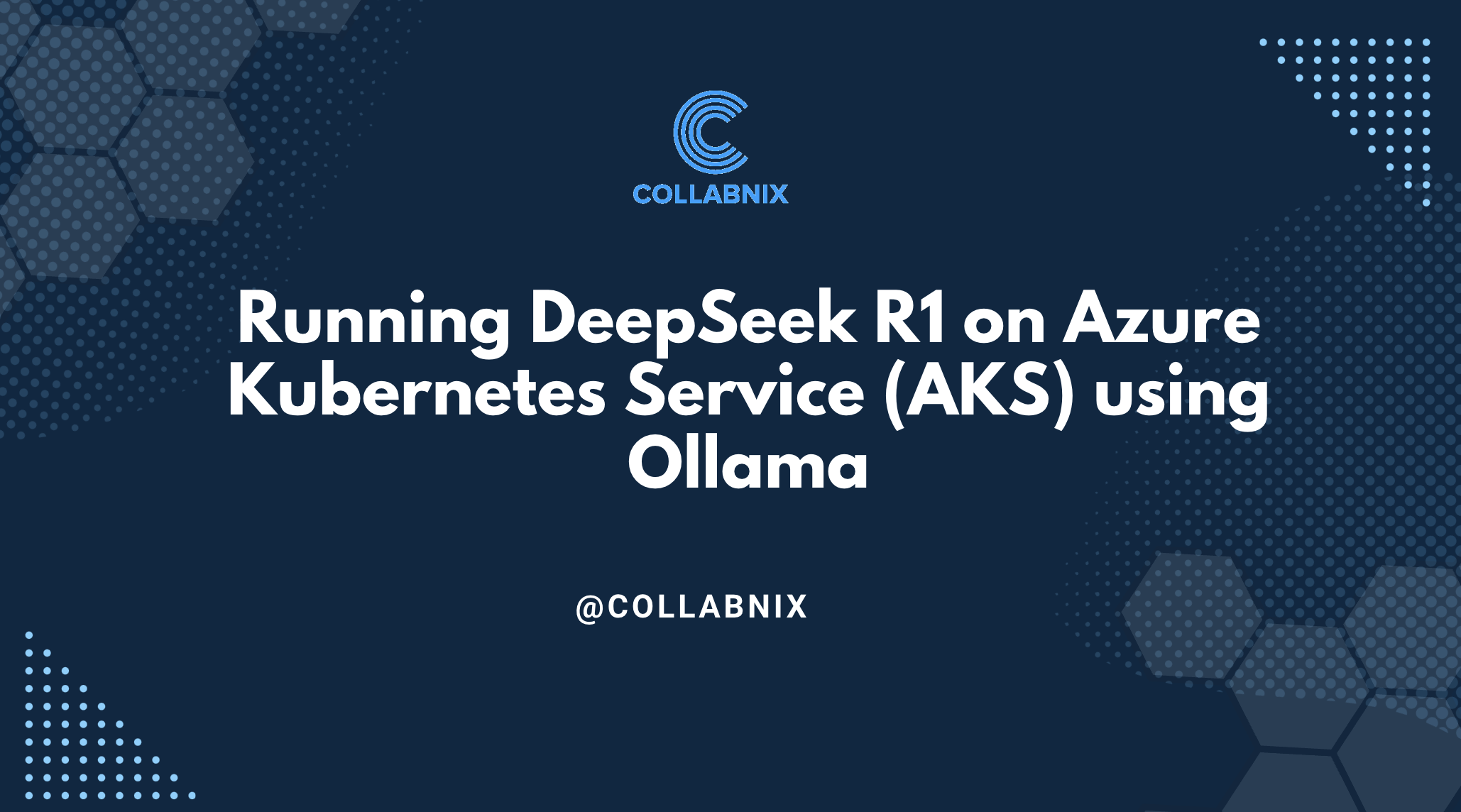 Running DeepSeek R1 on Azure Kubernetes Service (AKS) using Ollama ...