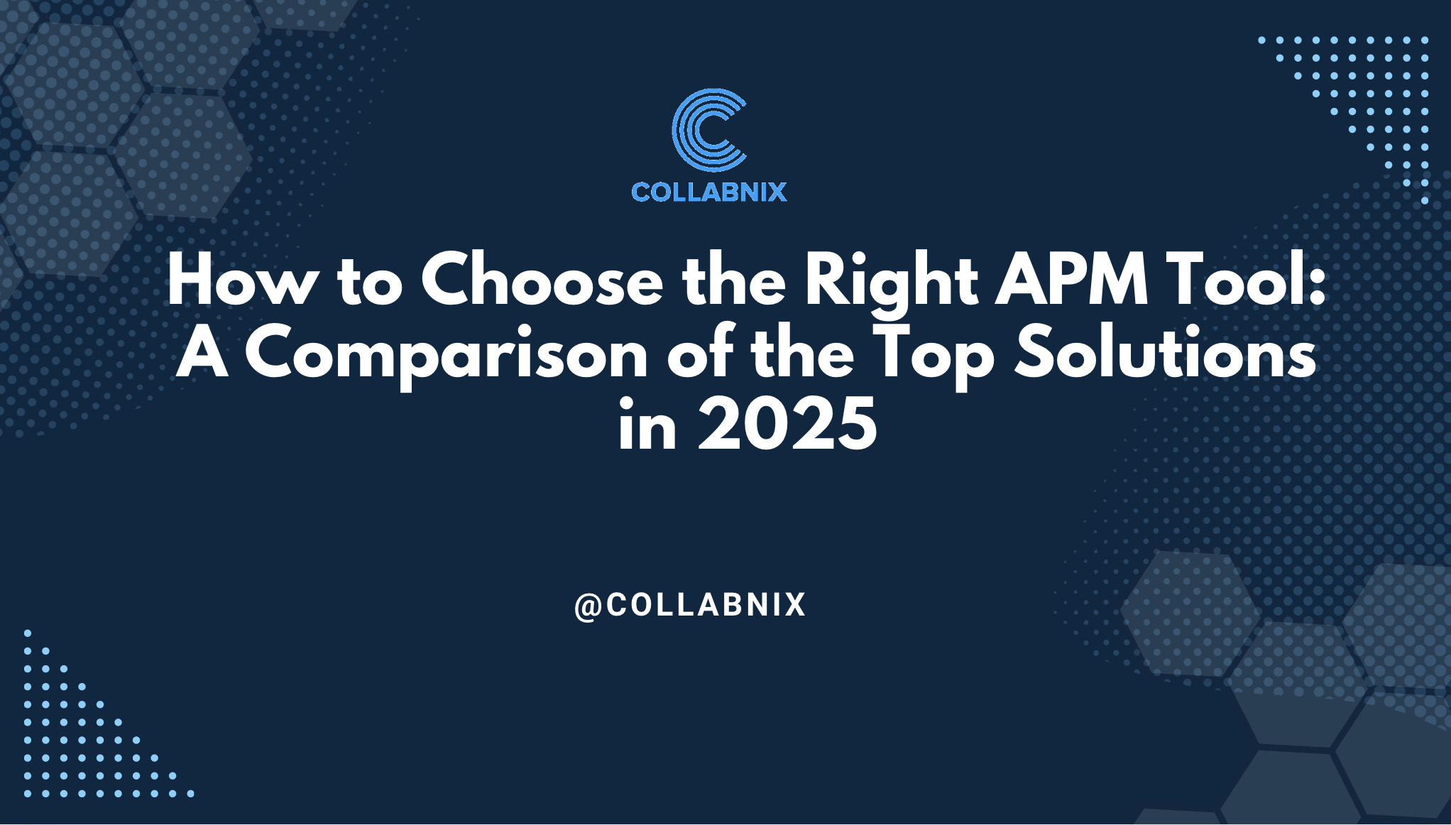 APM Tools 2025: Choose the Right Solution for You