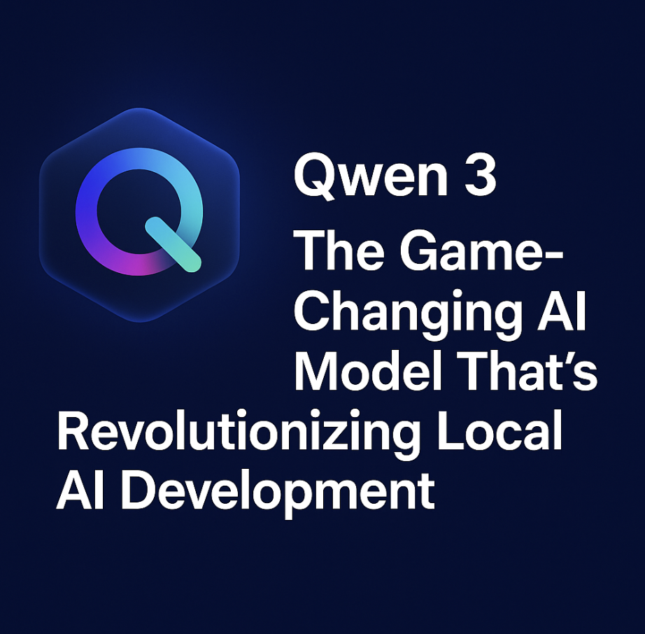 Qwen 3: The Game-Changing AI Model That's Revolutionizing Local AI ...