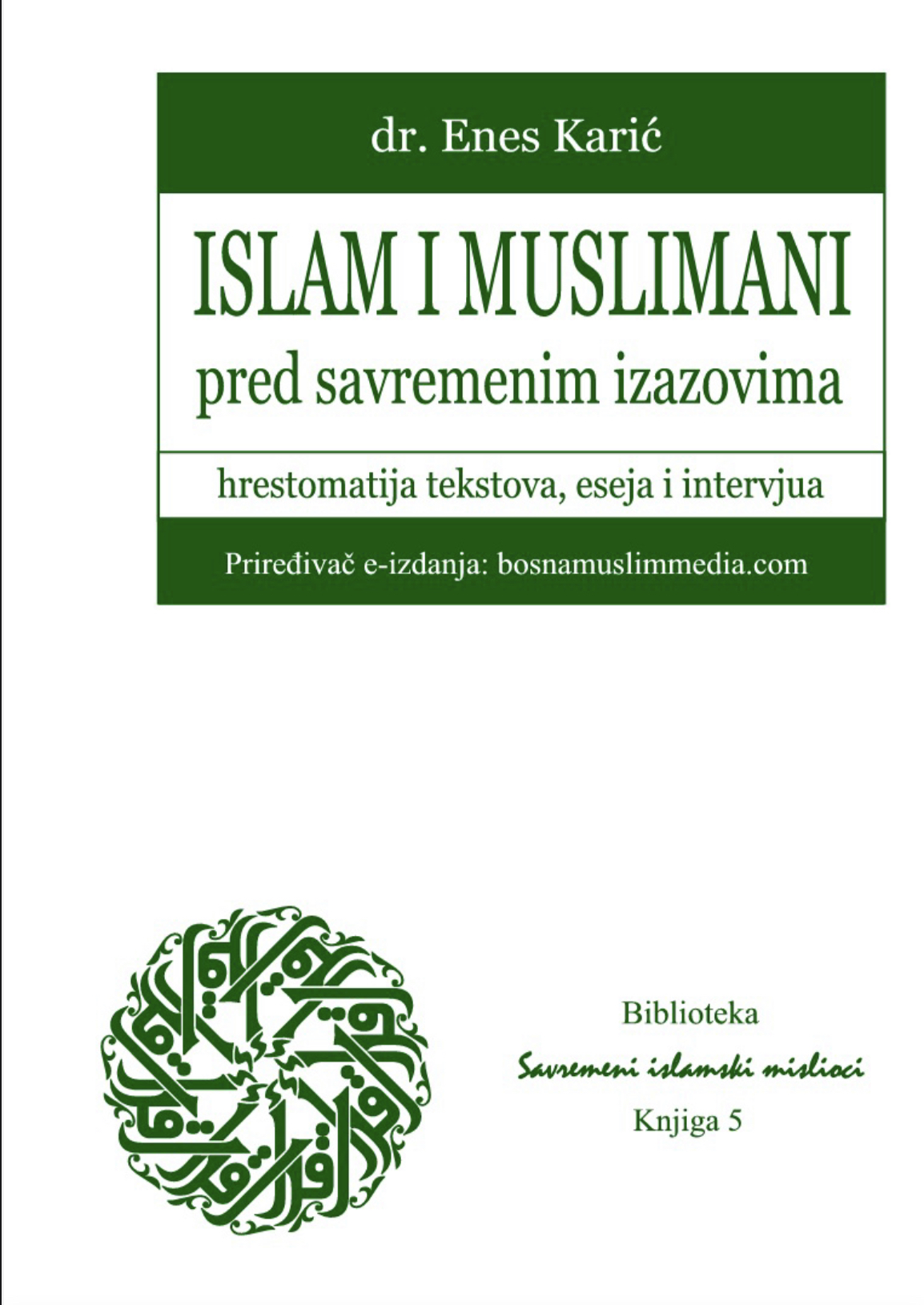 Knjiga, Islam i muslimani pred savremenim izazovima – Dzemat Helsingborg