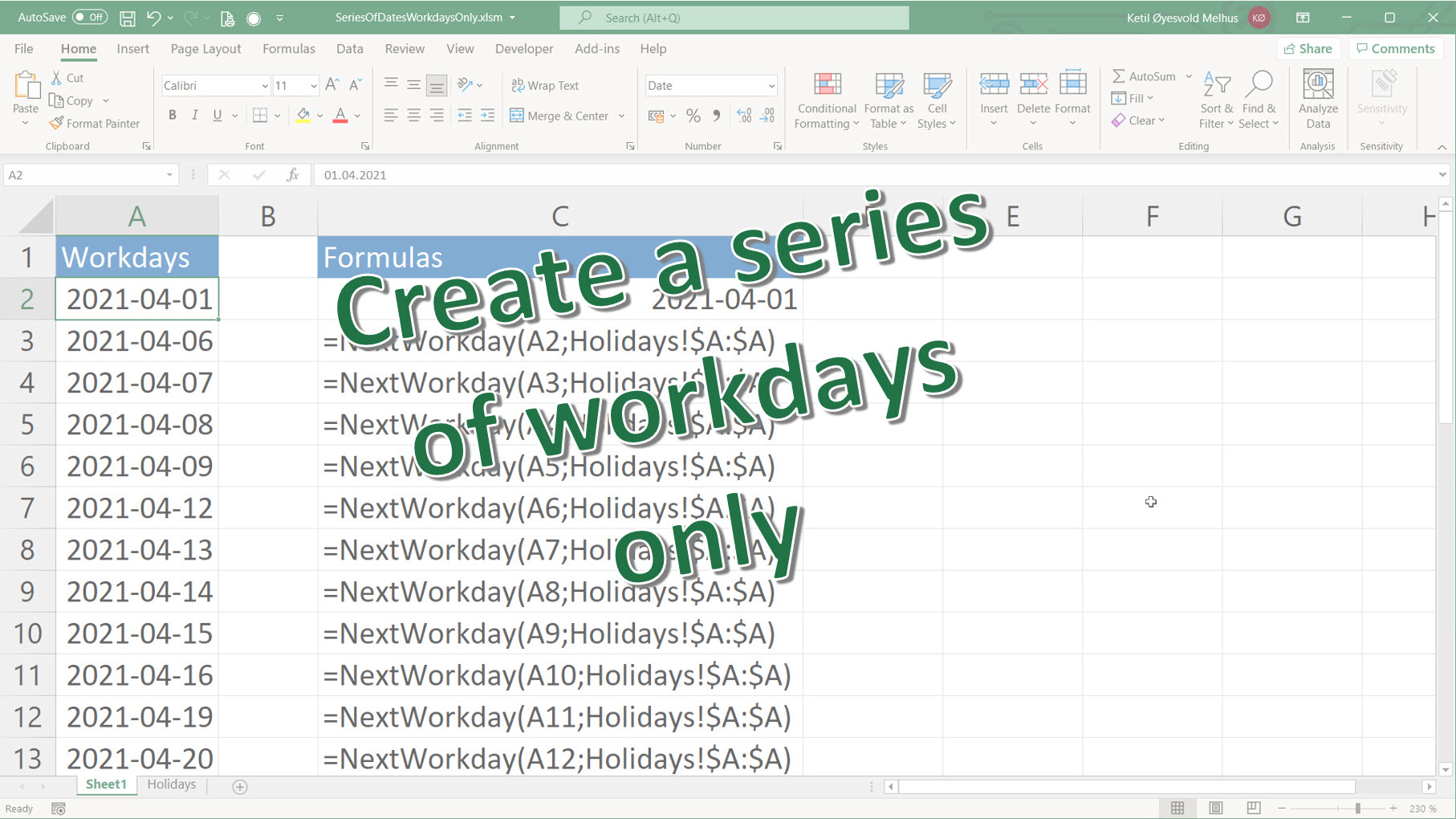 Excel Vba Create A Series Of Workdays Only Excelguru Vba Tips And 5287