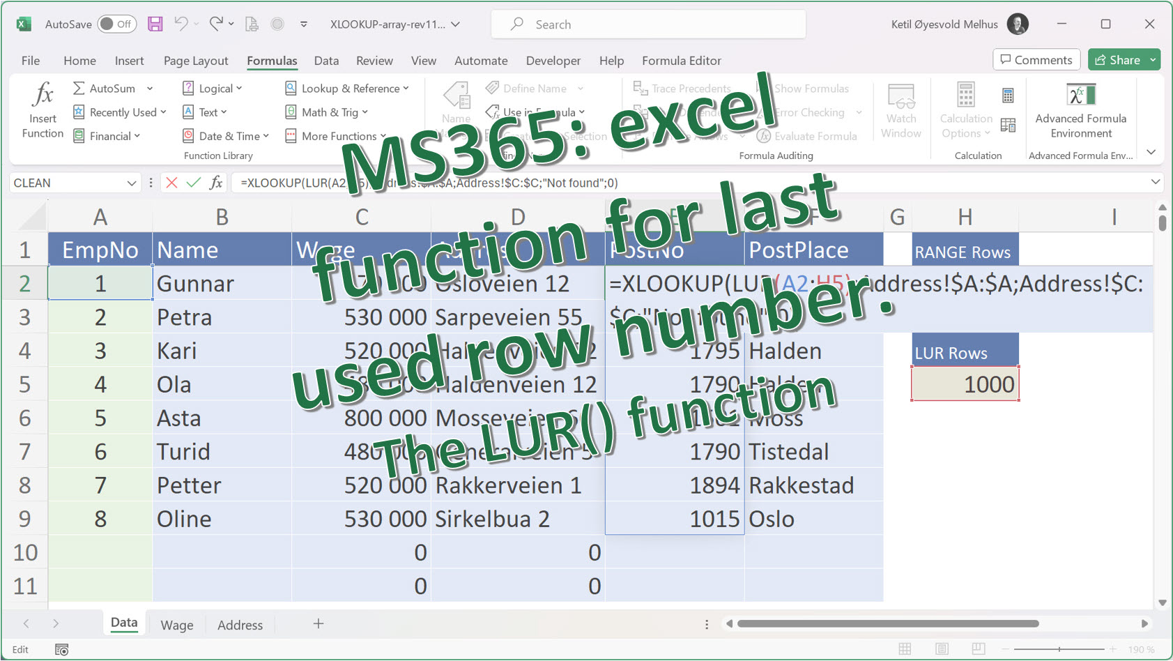 MS365: excel formula for last used row number. The LUR() function - Excelguru - VBA tips and tricks
