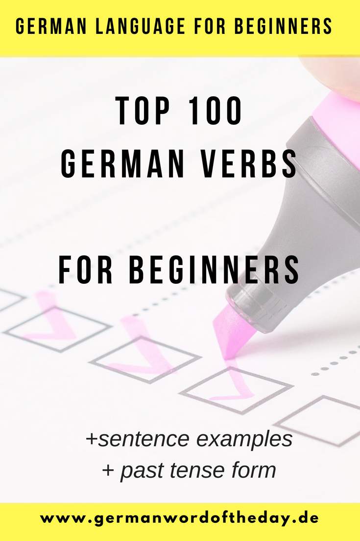 Top 100 German Verbs For Beginners PDF (with past participle & examples ...