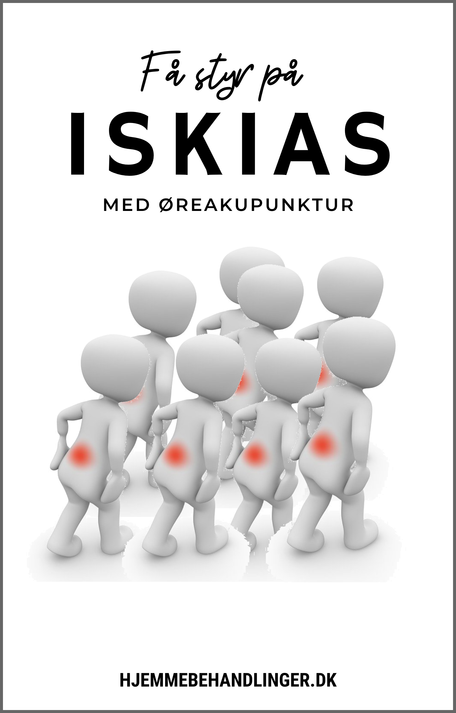 Har du iskias, så gør OS en tjeneste – og løs samtidig DIT problem ...