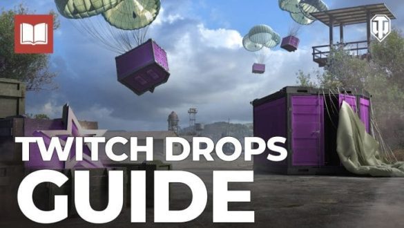 Twitch Drops Guide: How to Get them and Why You Want Them (WoT) | WoT
