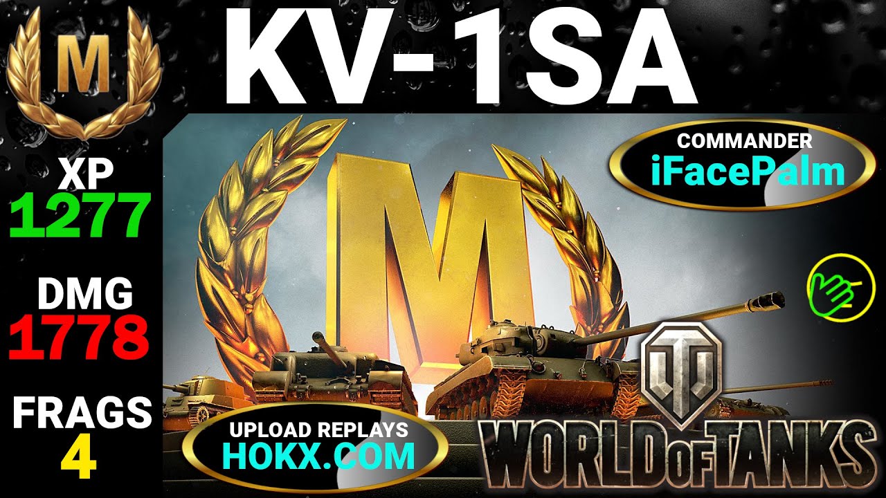KV-1SA - WoT Mastery Replay | WoT