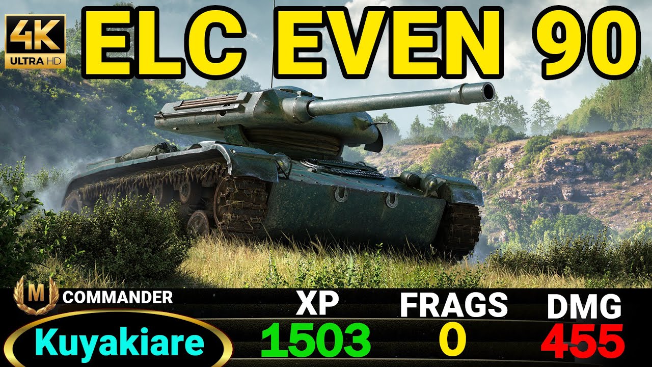 ELC EVEN 90 | WoT Best Replays | WoT