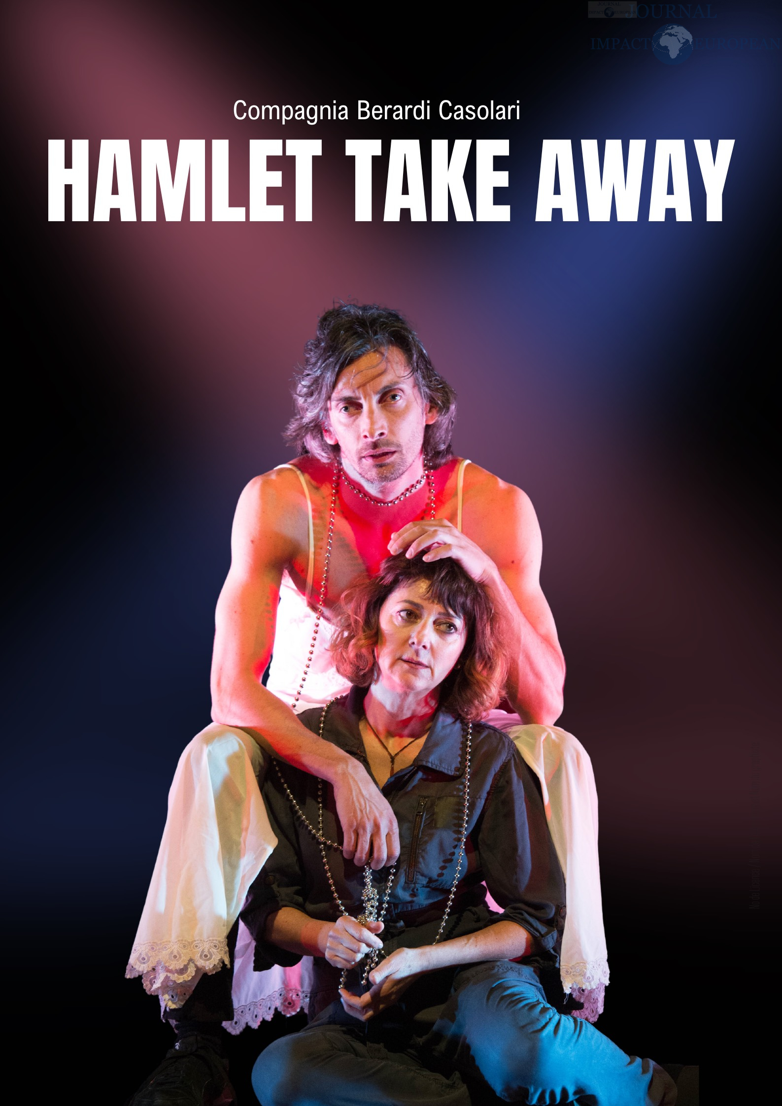 "Hamlet Take Away" au Festival Off d'Avignon 2024 - JOURNAL IMPACT EUROPEAN