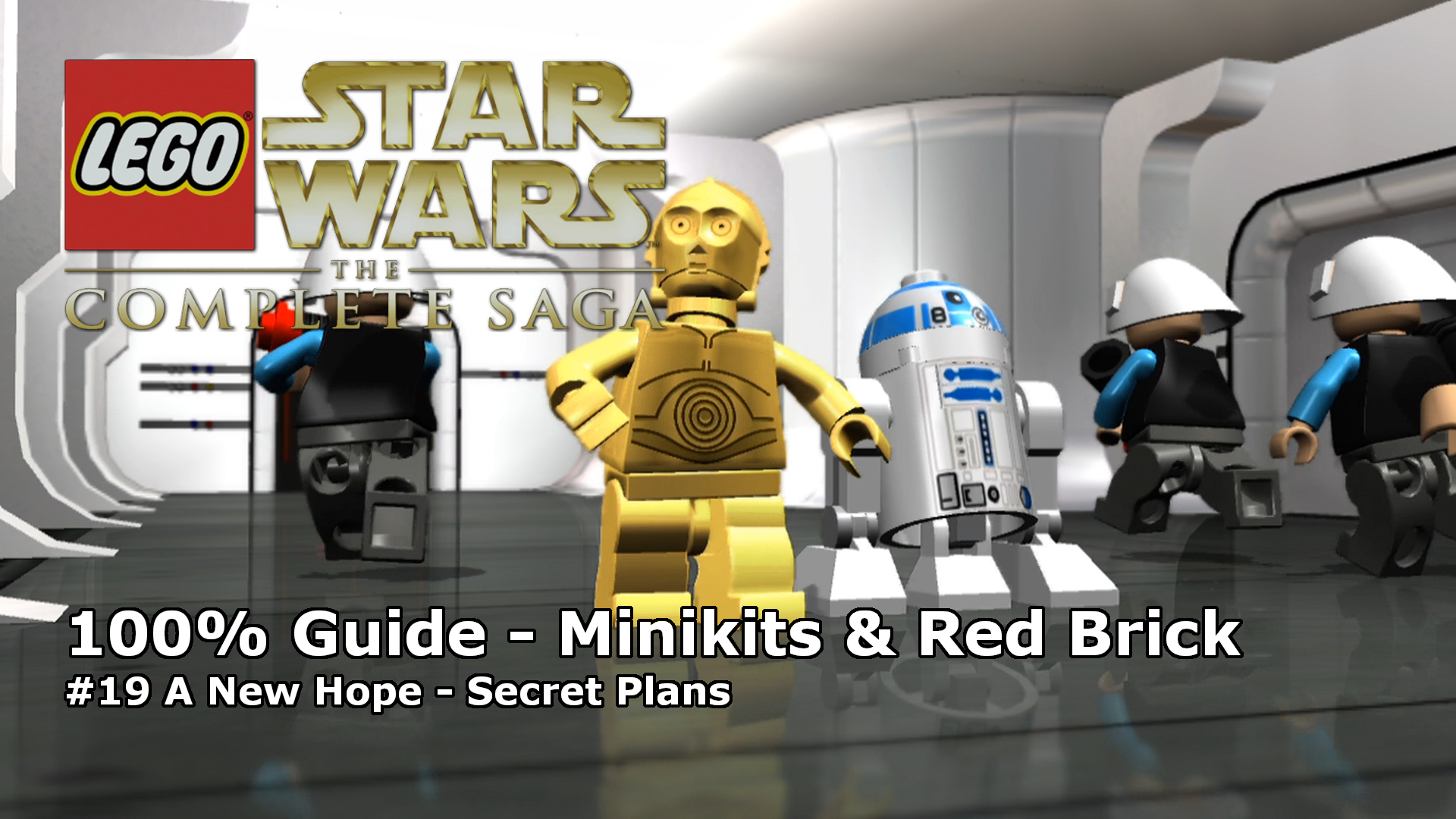 LEGO Star Wars: The Complete Saga – Secret Plans 100% Guide