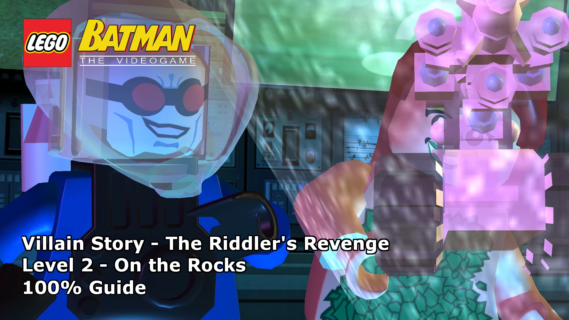 LEGO Batman – The Riddler's Revenge – On the Rocks 100% Guide