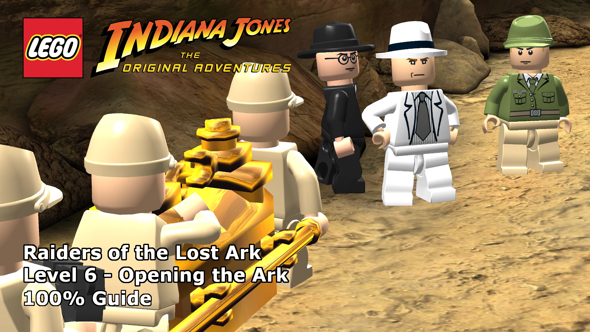 LEGO Indiana Jones: The Original Adventures – Opening the Ark 100% Guide