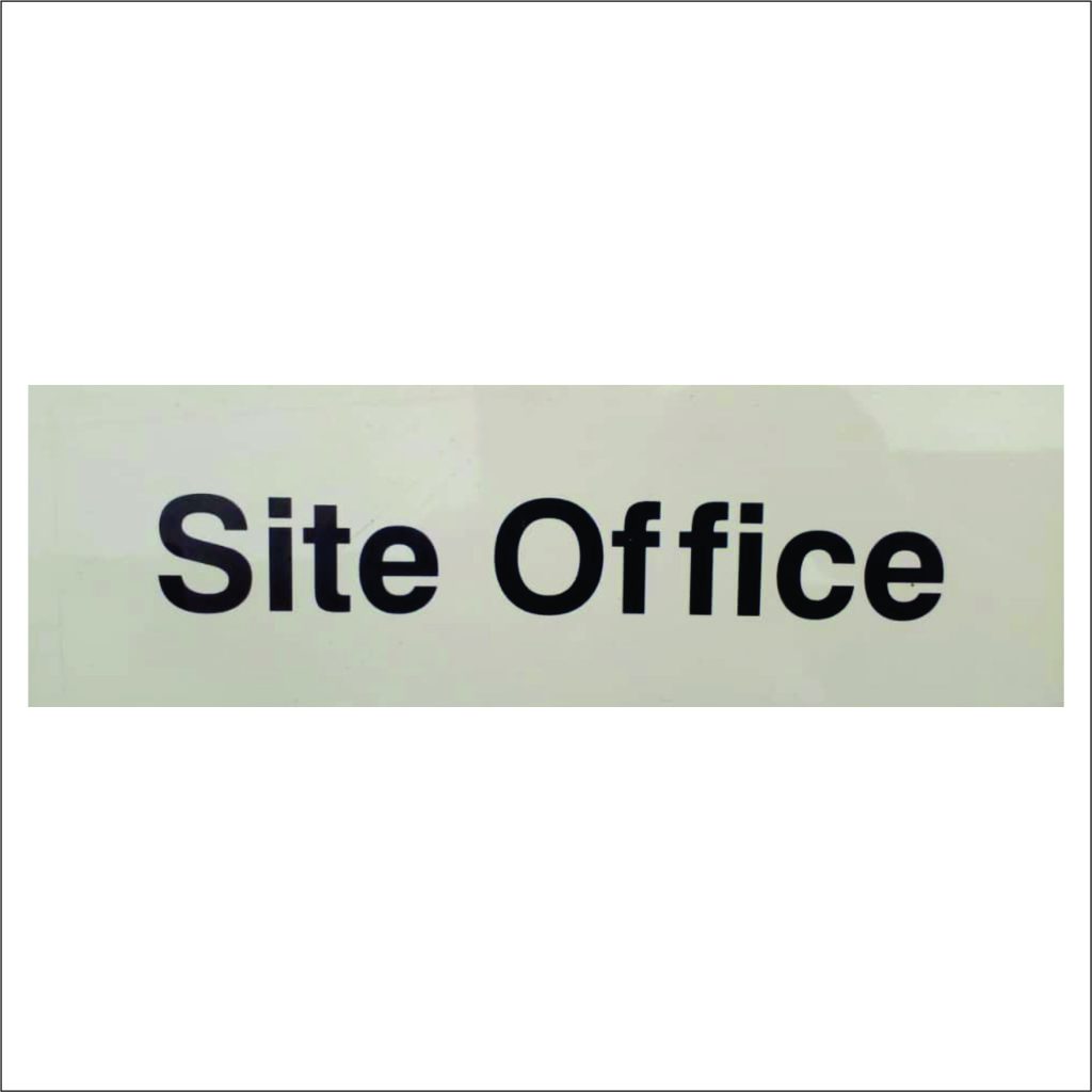 Site Office Sign 300mmx100mm – etonsafety.com