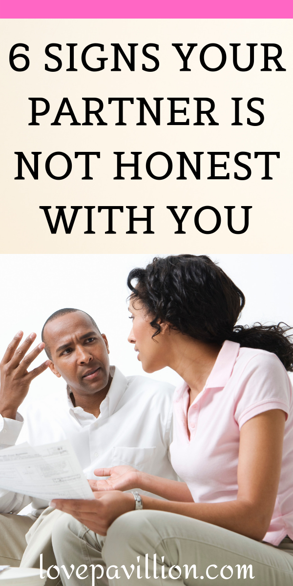 How to Know If Your Partner Is Not Honest With You - Love Pavillion