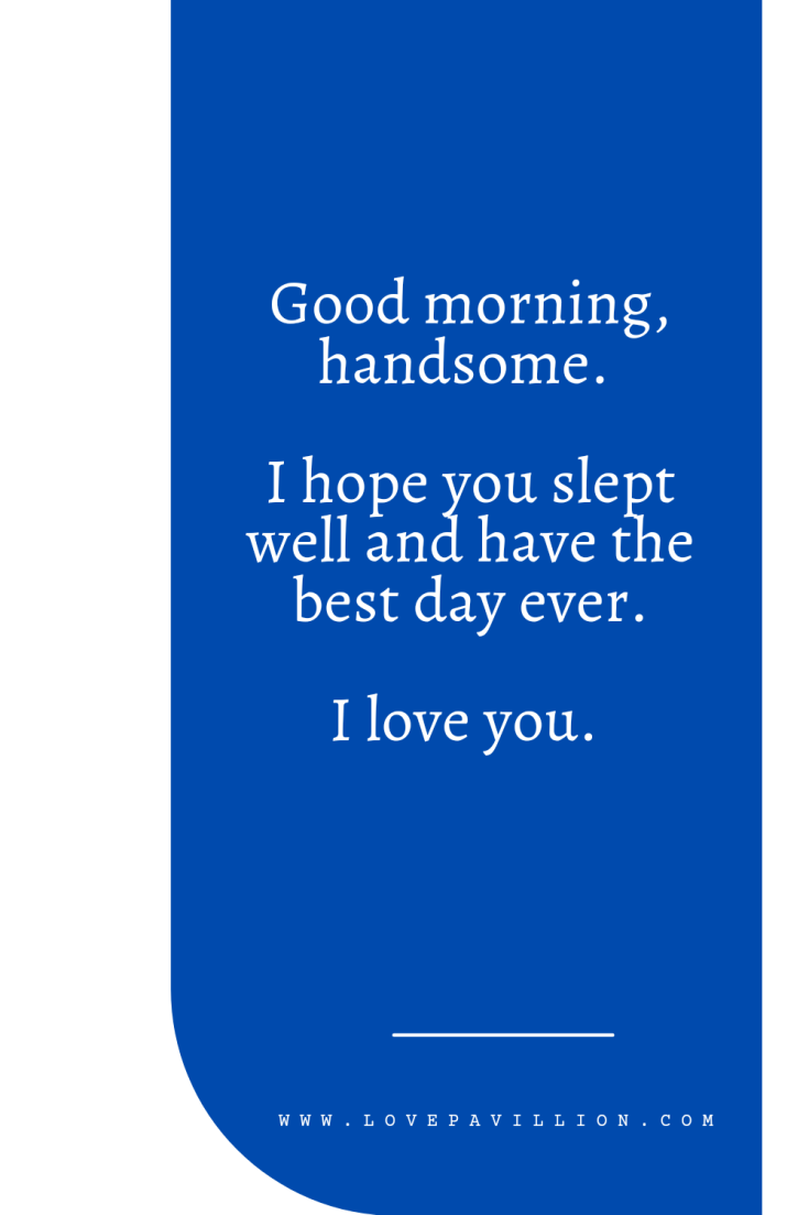 55 Cute Good Morning Text To Send To A Guy Love Pavillion 55-cute-good-morning-text-to-send-to-a-guy-love-pavillion