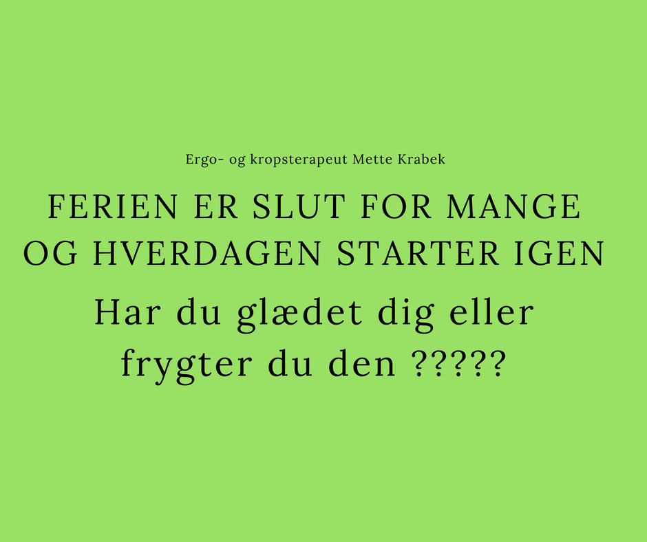 HVERDAG OG FAMILIEN efter kræft - Ergoterapeut Mette Krabek