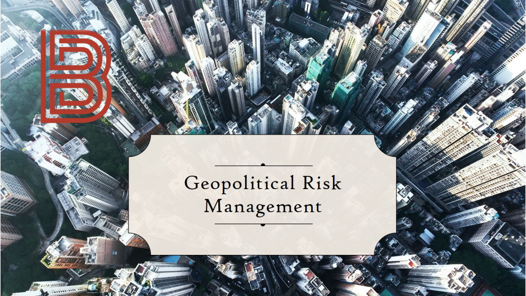 Geopolitical Crisis Management and Mitigating Geopolitical Risks ...
