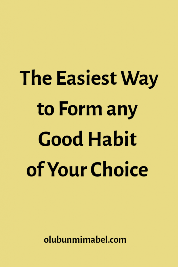 The Best and Only Way to Form and Maintain Habits for Self Personal ...