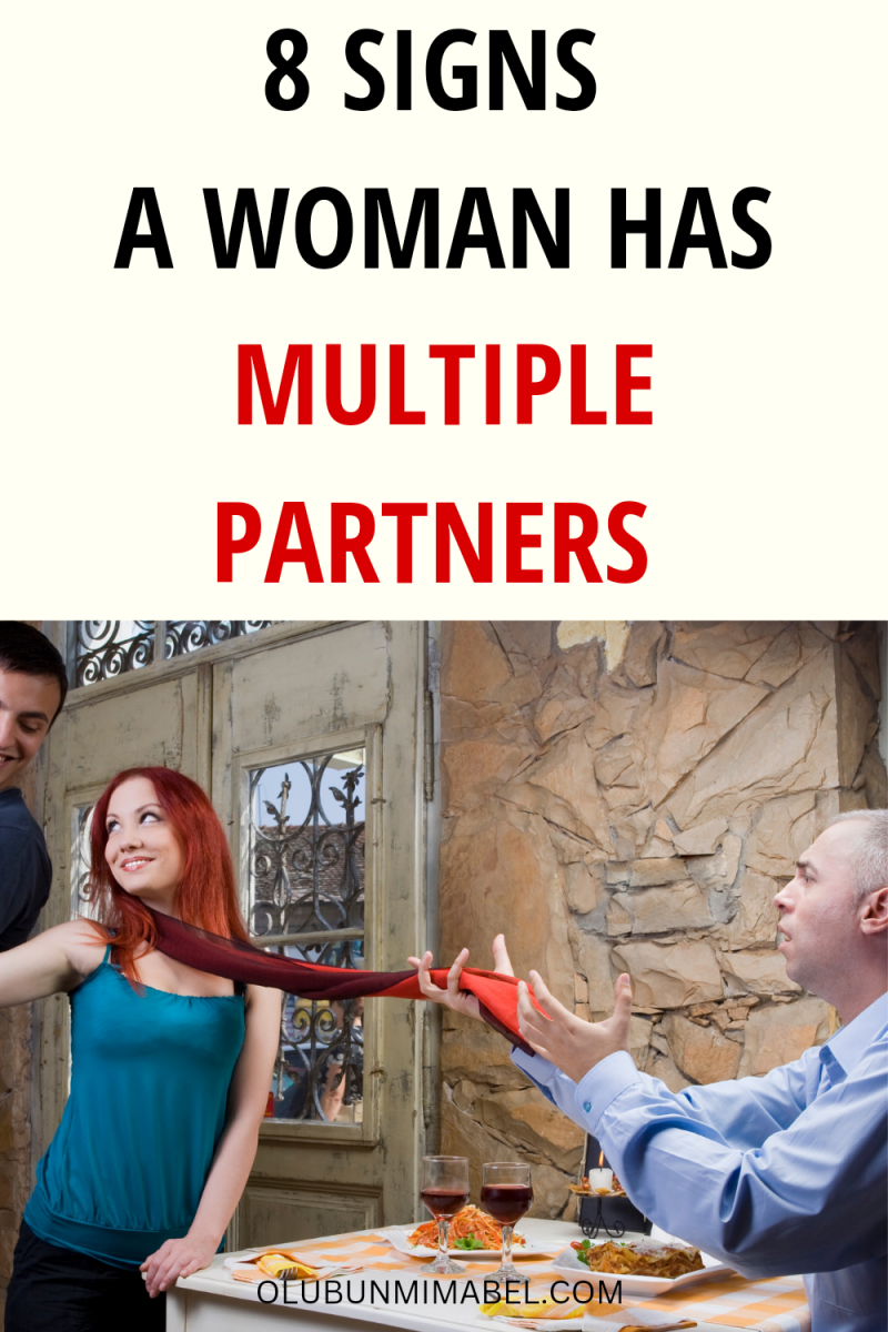 8 Tips on How To Tell If a Woman Has Multiple Partners - Olubunmi Mabel