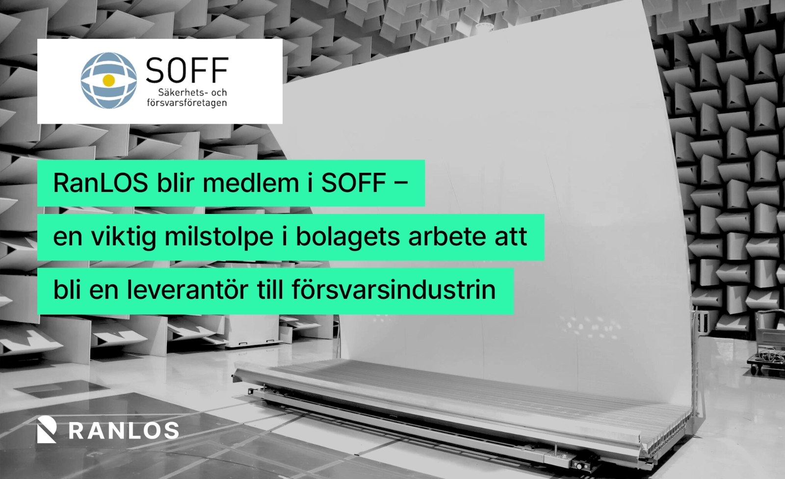 RanLOS blir medlem i SOFF – en viktig milstolpe i bolagets arbete att bli en leverantör till ...
