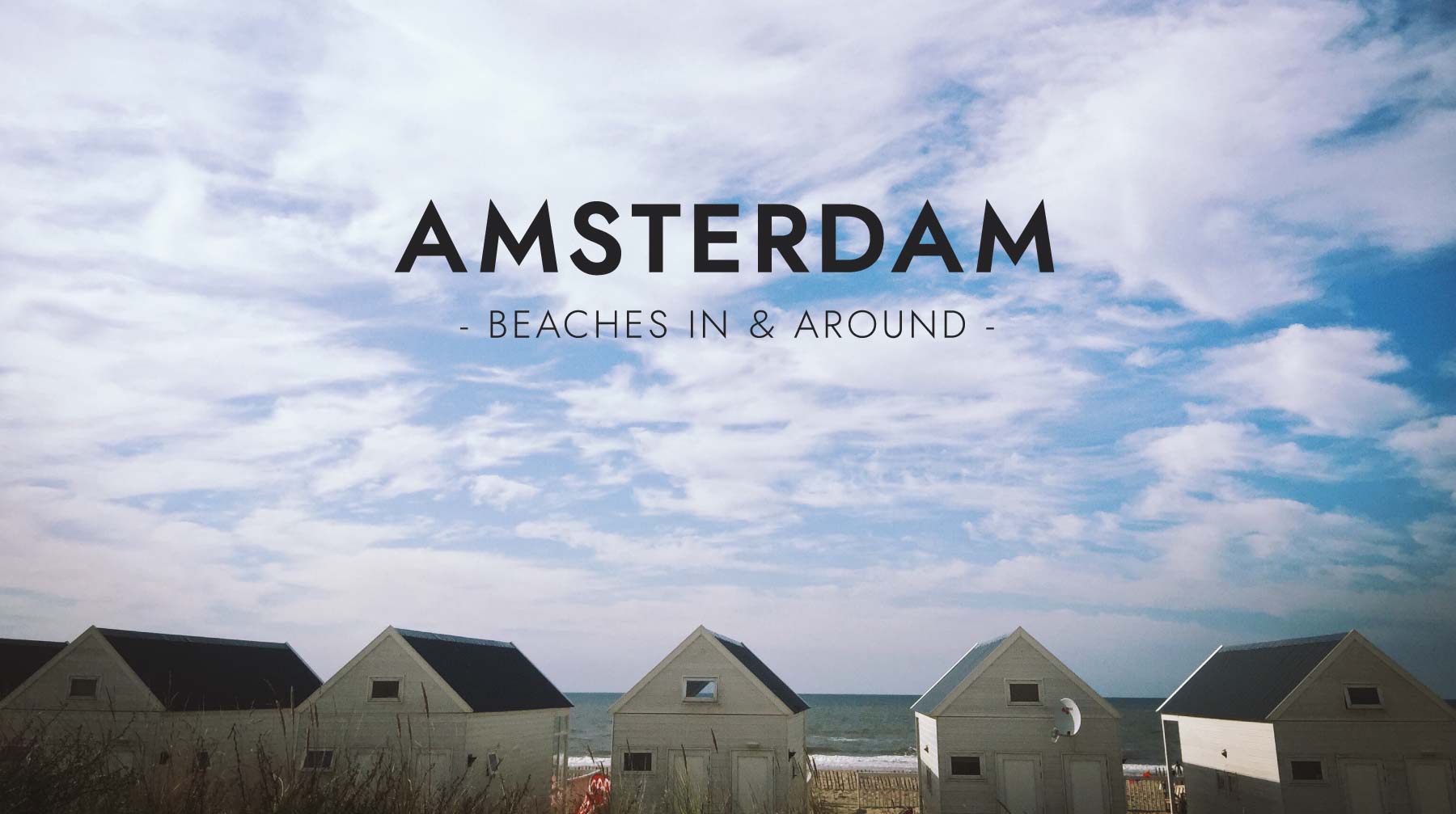Amsterdam: Beaches In & Around the Dutch Coast – superminimaps