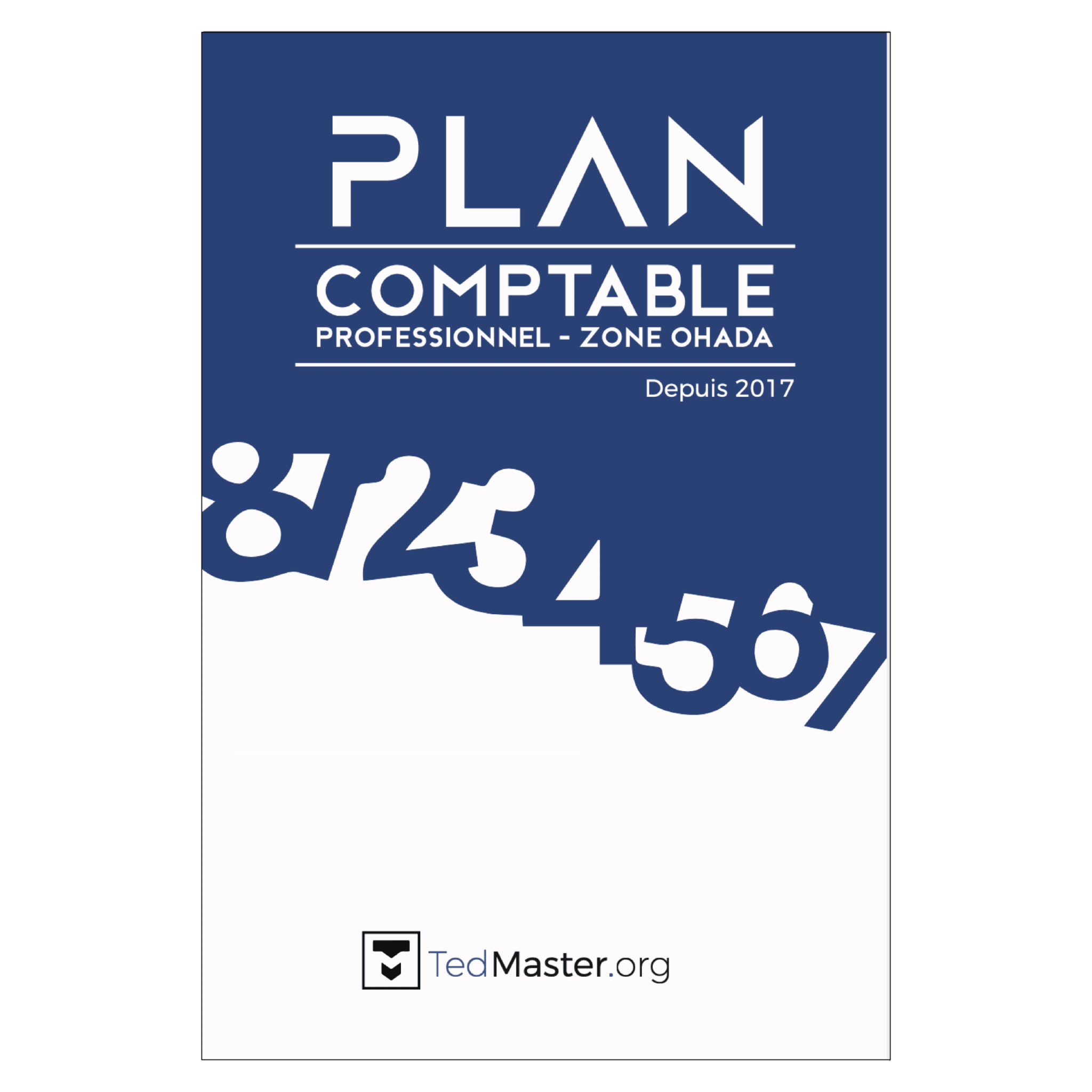 Plan Comptable, Zone OHADA - TedMaster.org