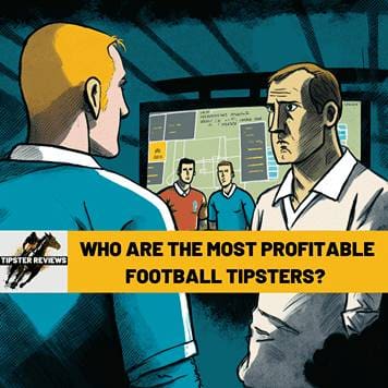 Best Football Tipsters | Who Are The Most Profitable For 2024 UK