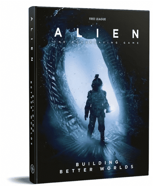 Alien RPG Building Better Worlds - Toys'N'Loot
