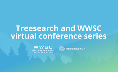 Treesearch and WWSC virtual conference series - Treesearch