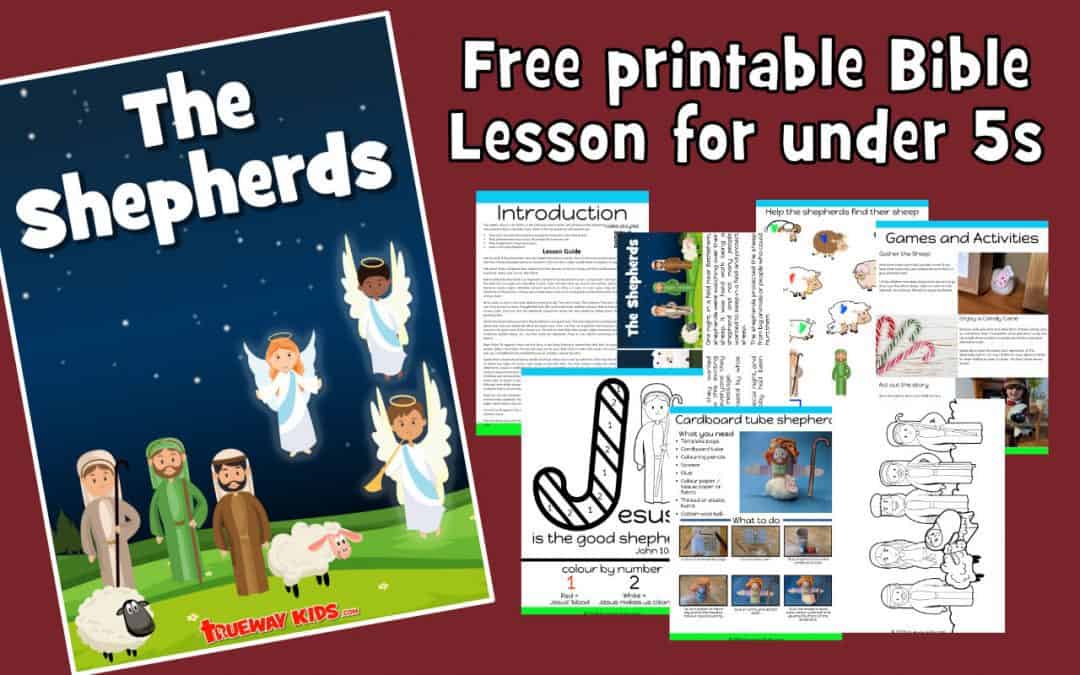 The Shepherds - Free printable Christmas Bible lesson - Trueway Kids