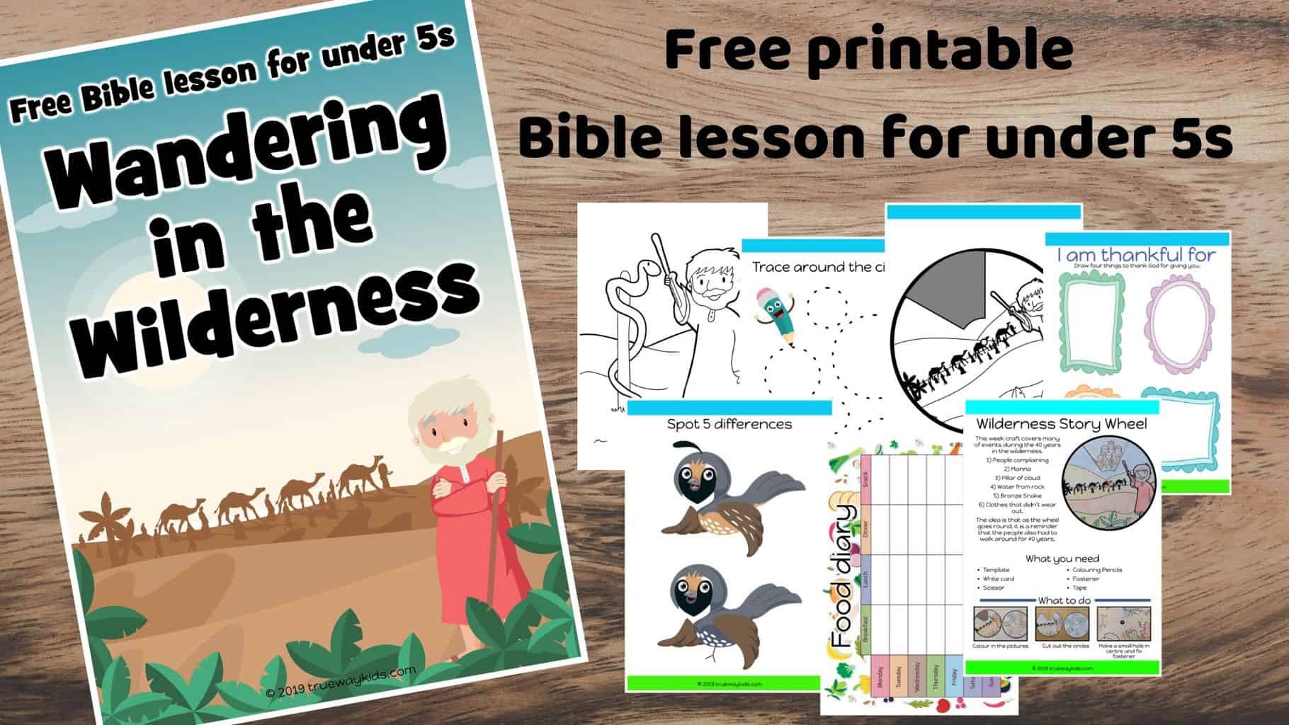 Wandering in the Wilderness - Free Bible lesson for kids - Trueway Kids