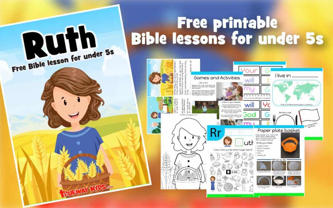 Ruth - Free Bible lesson for kids - Trueway Kids