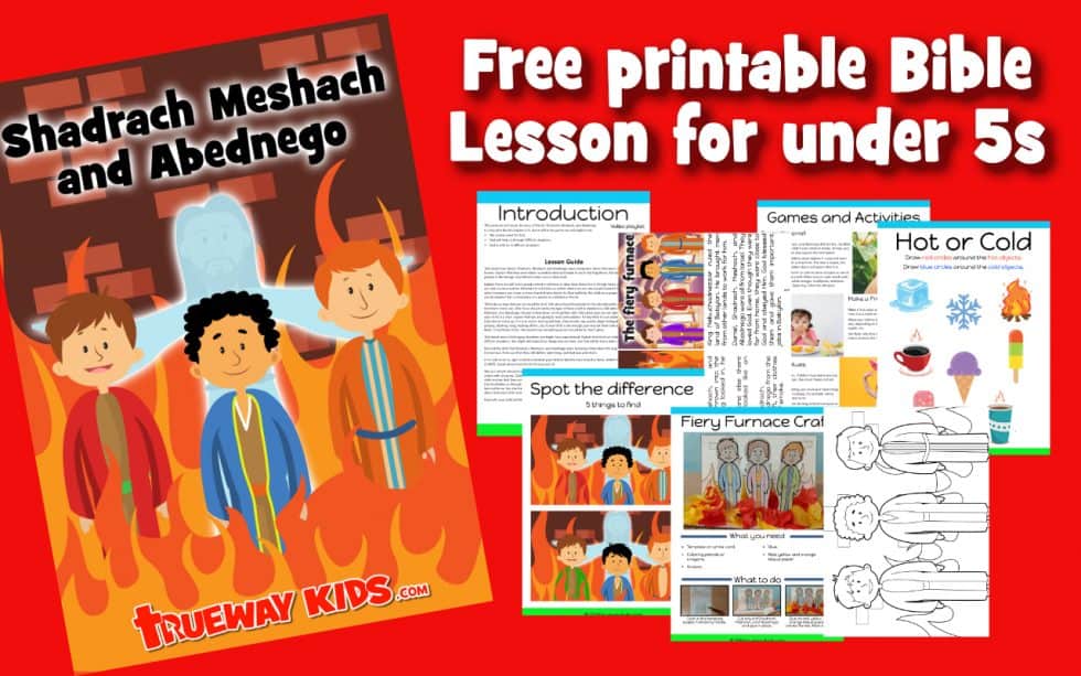 Shadrach, Meshach, and Abednego - Preschool Bible lesson - Trueway Kids