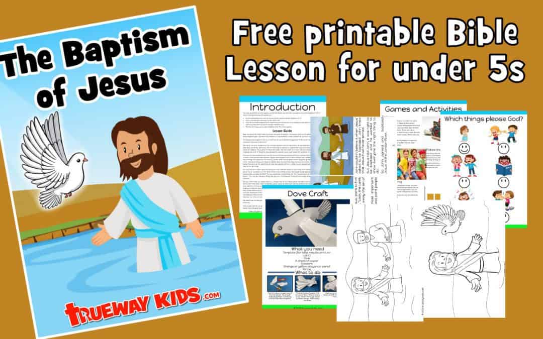The Baptism of Jesus - Trueway Kids