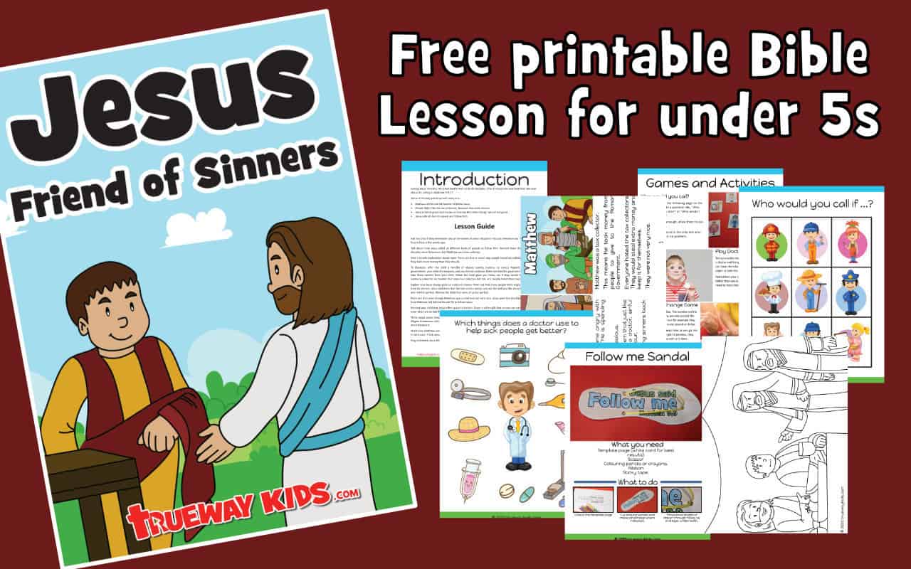 Jesus friend of sinners - Trueway Kids