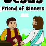 Jesus friend of sinners - Trueway Kids