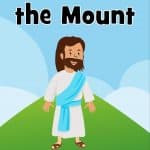 Sermon on the Mount - Preschool Bible lesson - Trueway Kids