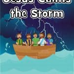 Jesus Calms the Storm - Trueway Kids