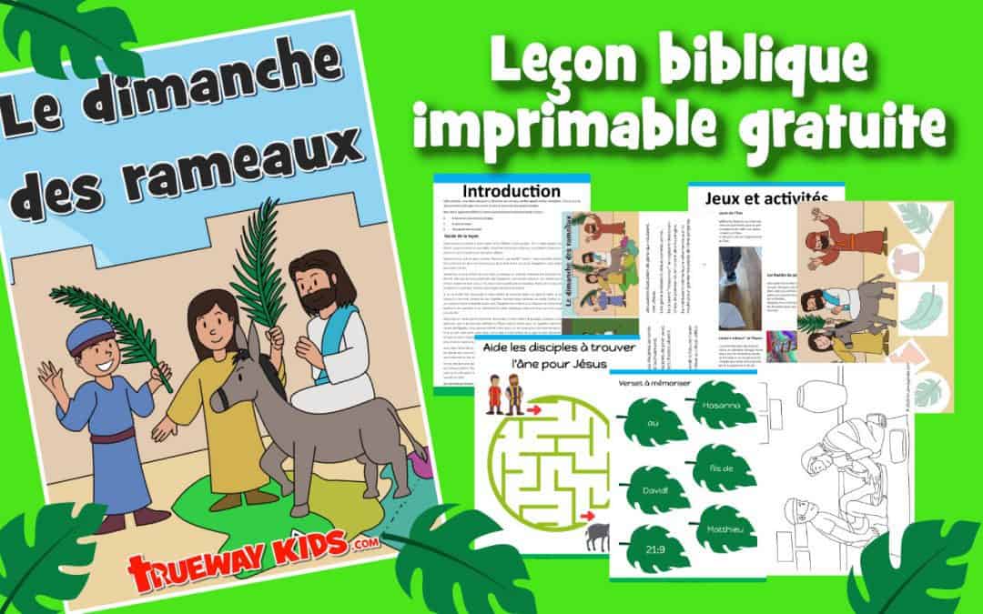 Le dimanche des rameaux - Trueway Kids