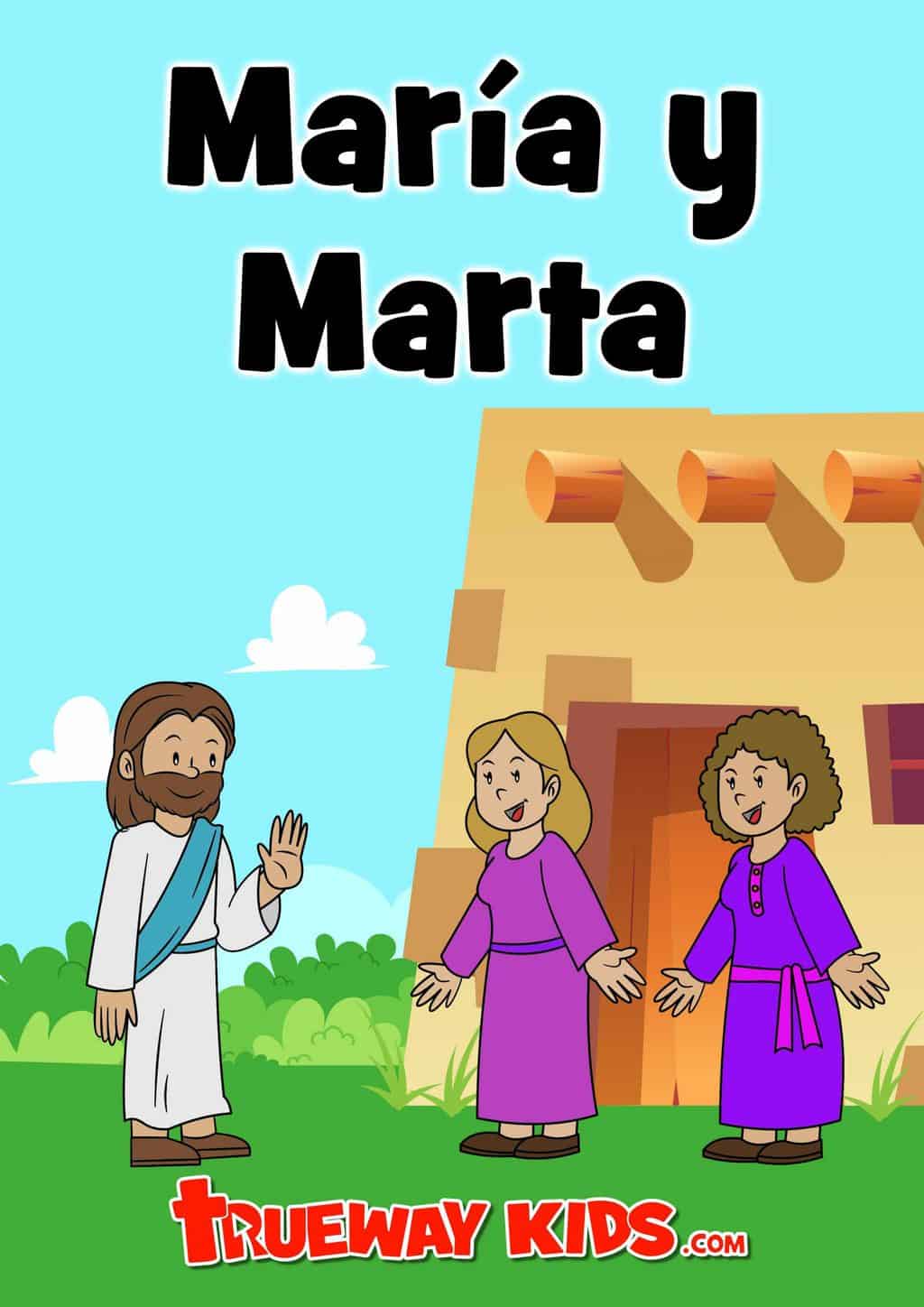 María y Marta - Trueway Kids