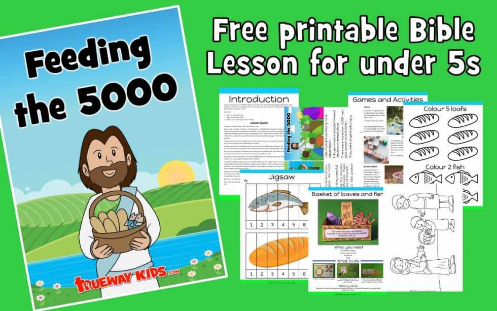 The Feeding of the Five Thousand - Trueway Kids