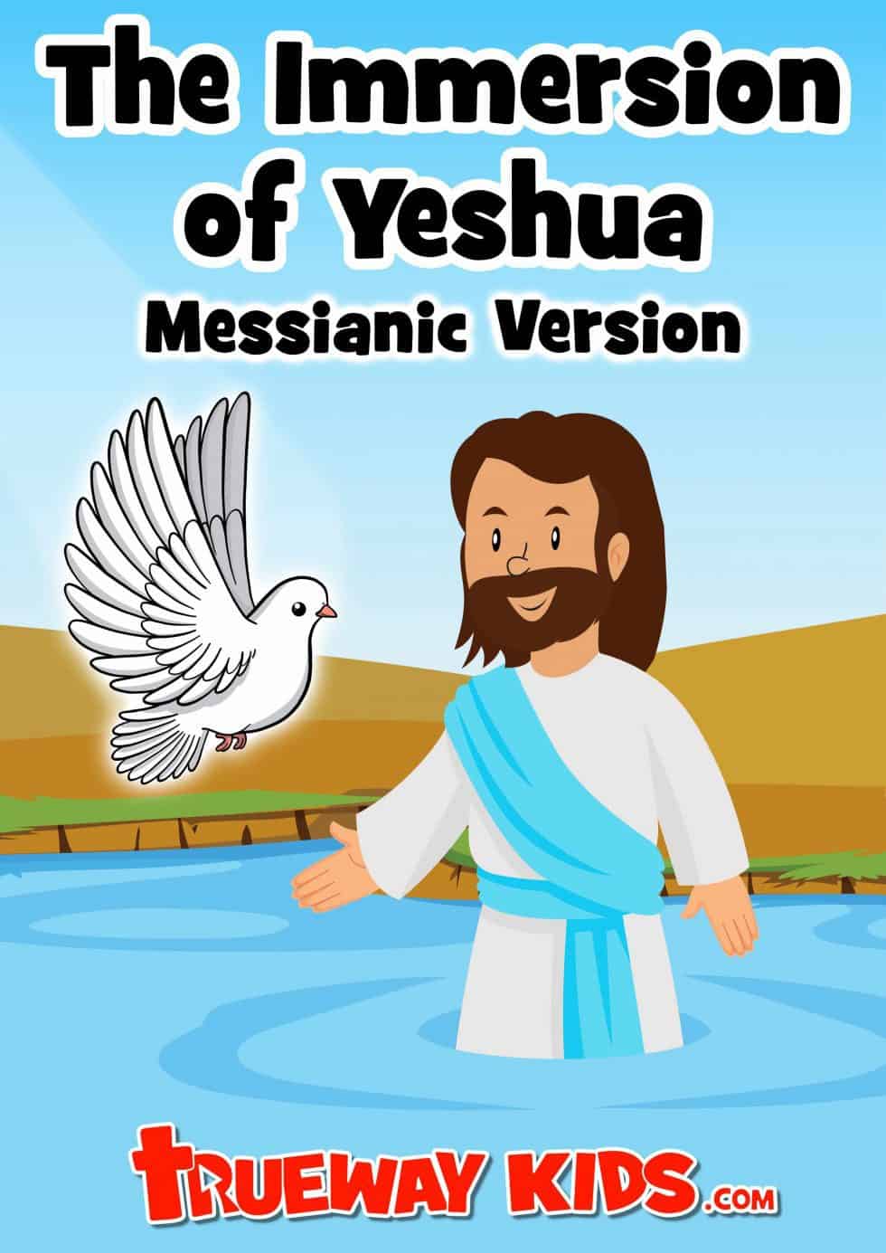 Messianic Version - Bible lessons for Kids - Trueway Kids